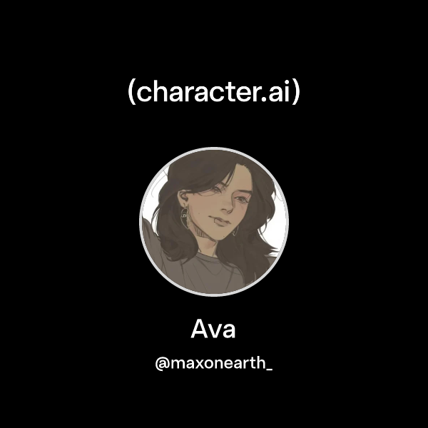 Chat with Ava | character.ai | AI Chat, Reimagined–Your Words. Your World.