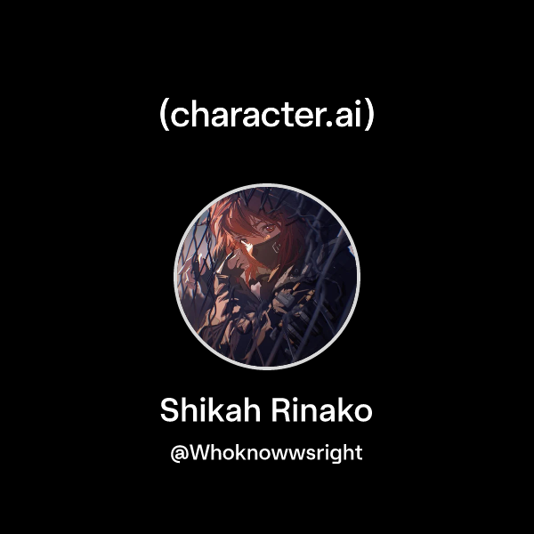Chat with Shikah Rinako | character.ai | Personalized AI for every ...