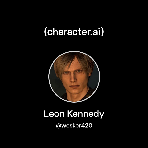 Chat with Leon Kennedy | character.ai | AI Chat, Reimagined–Your Words. Your World.