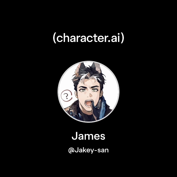 Chat with James | character.ai | AI Chat, Reimagined–Your Words. Your ...