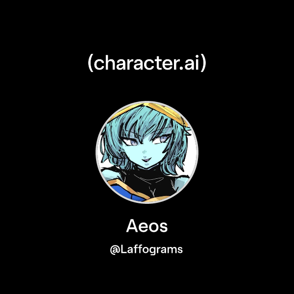 Chat with Aeos | character.ai | AI Chat, Reimagined–Your Words. Your World.