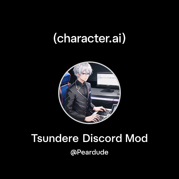 Chat with Tsundere Discord Mod | character.ai | AI Chat, Reimagined ...