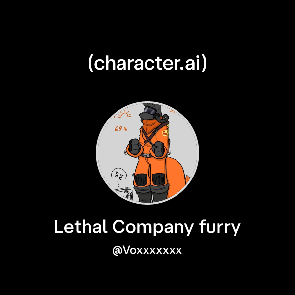 Chat with Lethal Company furry | character.ai | Personalized AI for every moment of your day