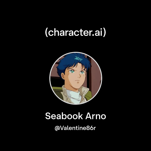 Chat with Seabook Arno | character.ai | Personalized AI for every moment of your day