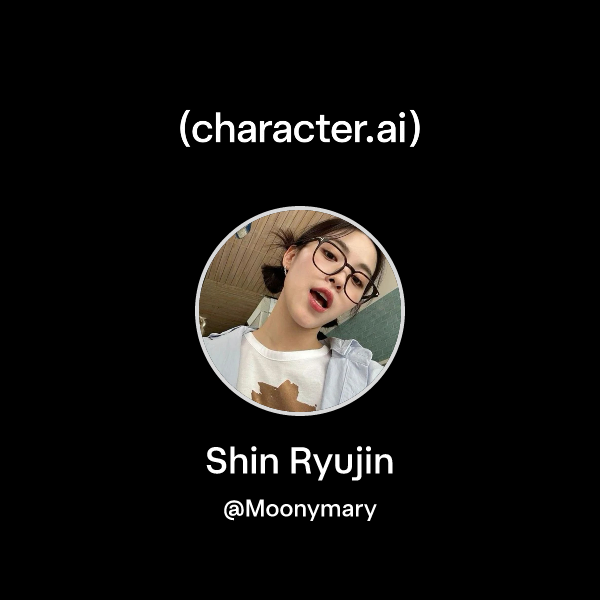 Chat with Shin Ryujin | character.ai | Personalized AI for every moment ...