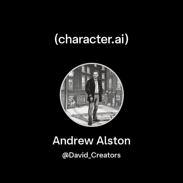 Chat with Andrew Alston | character.ai | AI Chat, Reimagined–Your Words ...