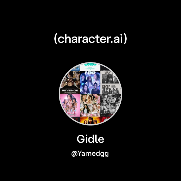 Chat with Gidle | character.ai | Personalized AI for every moment of ...