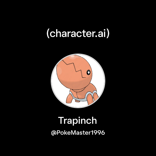 Chat with Trapinch | character.ai | AI Chat, Reimagined–Your Words ...