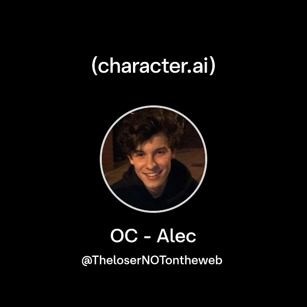 Chat with OC - Alec | character.ai | Personalized AI for every moment ...