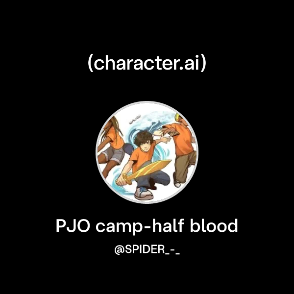 Chat with PJO camp-half blood | character.ai | AI Chat, Reimagined–Your ...