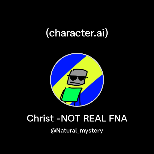 Chat with Christ -NOT REAL FNA | character.ai | AI Chat, Reimagined ...