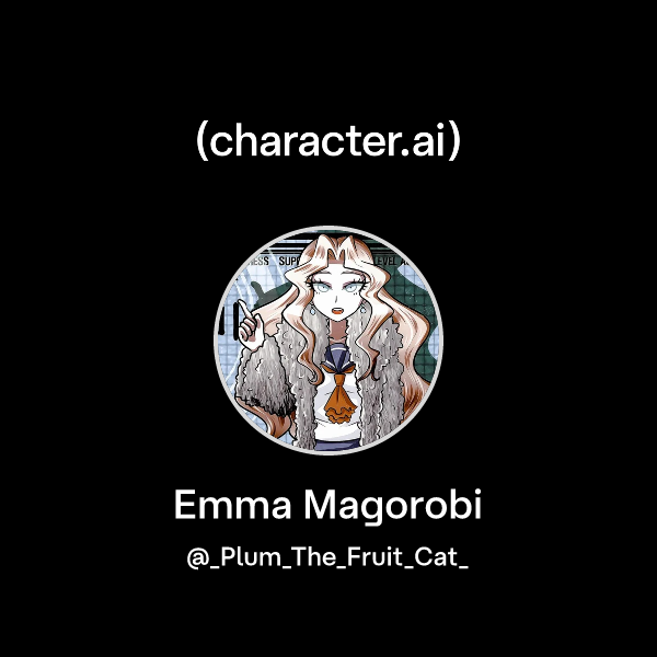 Chat with Emma Magorobi | character.ai | Personalized AI for every ...