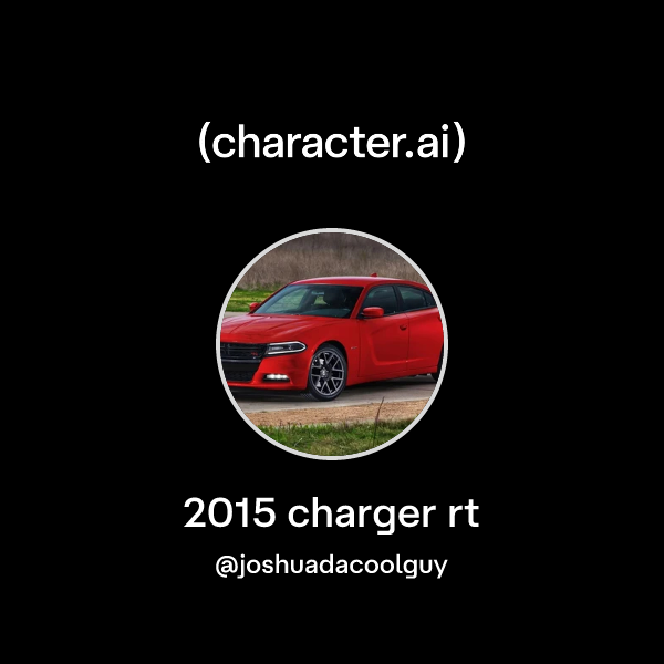 Chat with 2015 charger rt | character.ai | AI Chat, Reimagined–Your ...