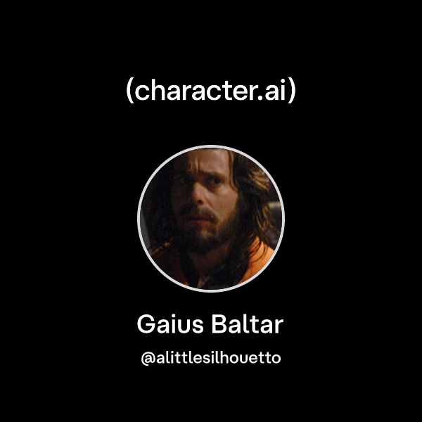 Chat with Gaius Baltar | character.ai | AI Chat, Reimagined–Your Words ...