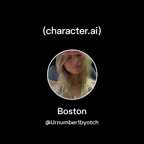 Chat with Boston | character.ai | AI Chat, Reimagined–Your Words. Your ...