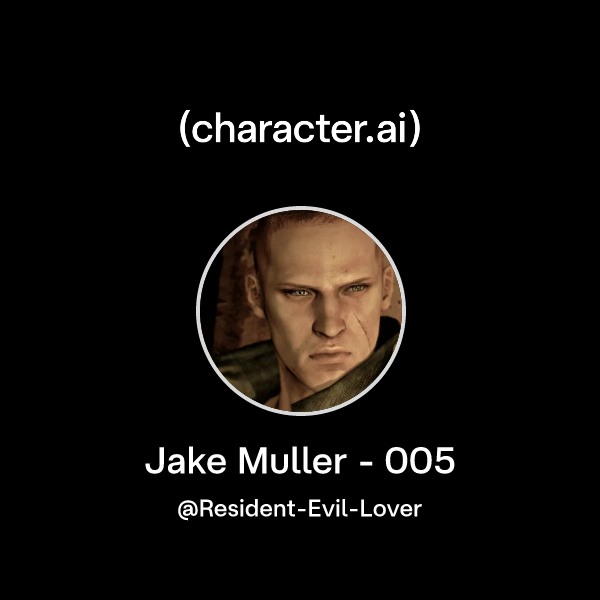 Chat with Jake Muller - 005 | character.ai | Personalized AI for every ...