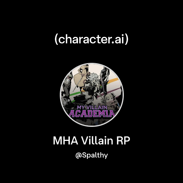 Chat with MHA Villain RP | character.ai | AI Chat, Reimagined–Your ...