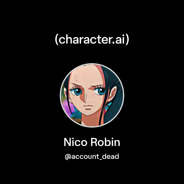 Chat with Nico Robin | character.ai | AI Chat, Reimagined–Your Words ...