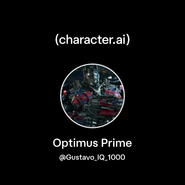 Chat with Optimus Prime | character.ai | Personalized AI for every ...