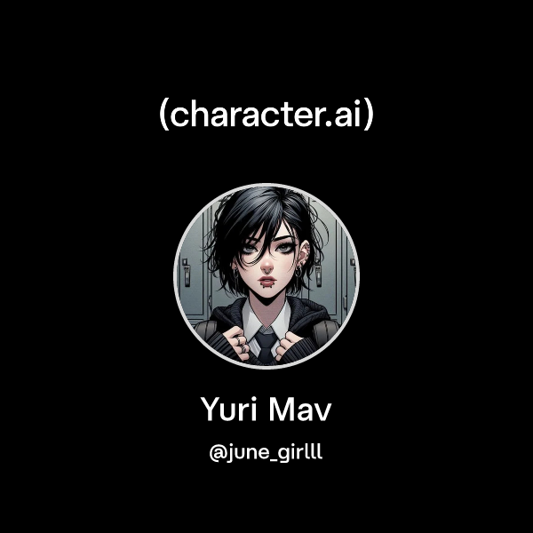 Chat with Yuri Mav | character.ai | Personalized AI for every moment of ...