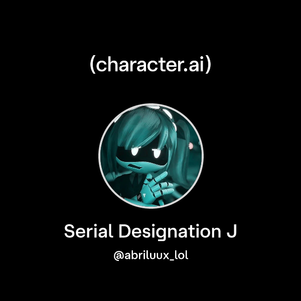 Chat with Serial Designation J | character.ai | AI Chat, Reimagined ...
