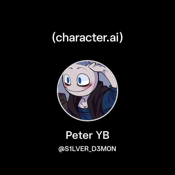 Chat with Peter YB | character.ai | Personalized AI for every moment of ...
