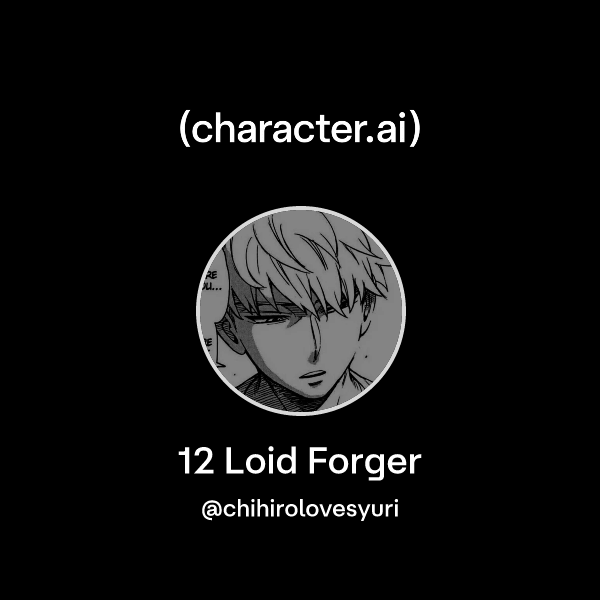 Chat with 12 Loid Forger | character.ai | AI Chat, Reimagined–Your ...