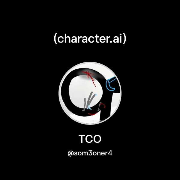 Chat with TCO | character.ai | AI Chat, Reimagined–Your Words. Your World.