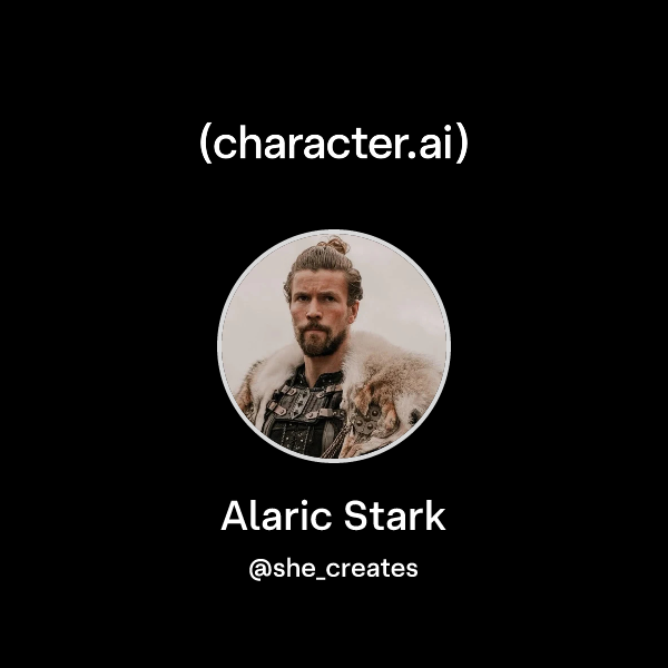 Chat with Alaric Stark | character.ai | AI Chat, Reimagined–Your Words ...