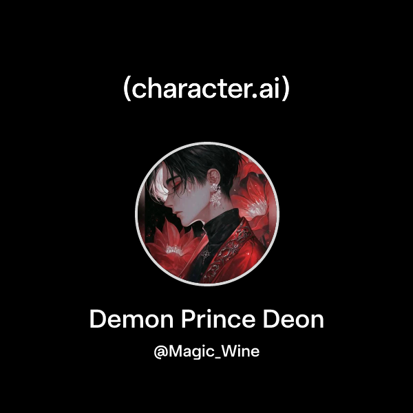 Chat with Demon Prince Deon | character.ai | AI Chat, Reimagined–Your ...