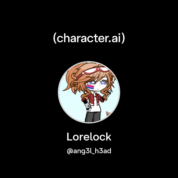 Chat with Lorelock | character.ai | Personalized AI for every moment of your day