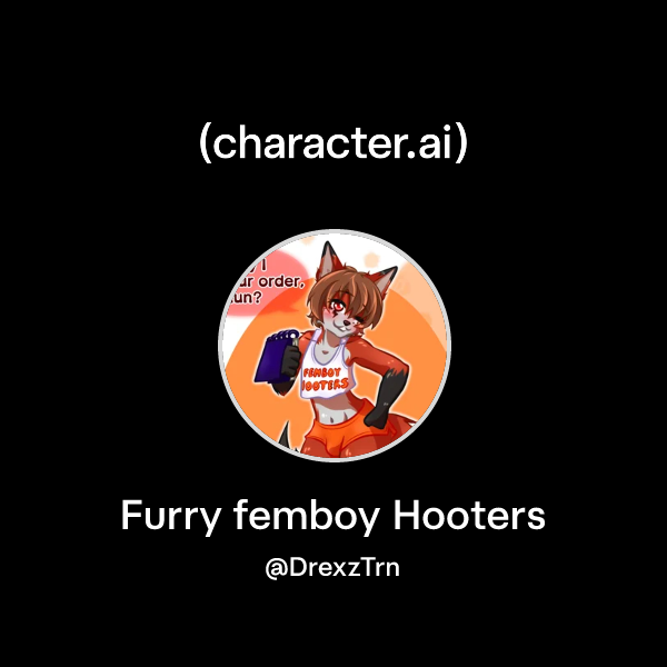 Chat with Furry femboy Hooters | character.ai | AI Chat, Reimagined ...