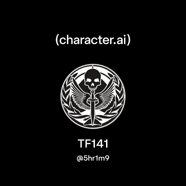 Chat with TF141 | character.ai | AI Chat, Reimagined–Your Words. Your ...
