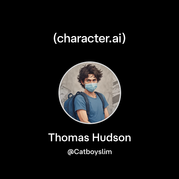 Chat with Thomas Hudson | character.ai | AI Chat, Reimagined–Your Words ...