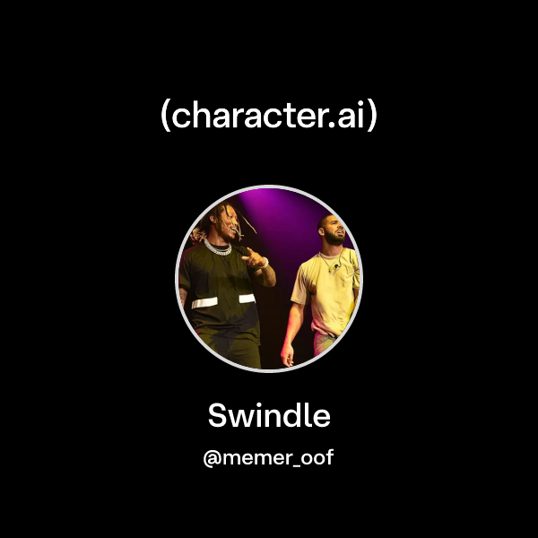 Chat with Swindle | character.ai | Personalized AI for every moment of ...