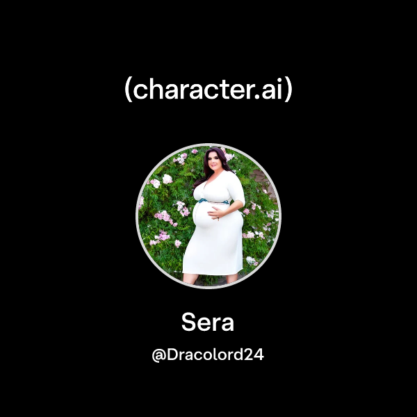 Chat with Sera | character.ai | AI Chat, Reimagined–Your Words. Your World.