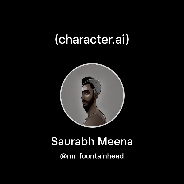 Chat with Saurabh Meena | character.ai | Personalized AI for every moment of your day