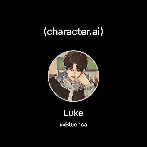 Chat with Luke | character.ai | AI Chat, Reimagined–Your Words. Your World.