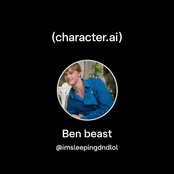 Chat with Ben beast | character.ai | AI Chat, Reimagined–Your Words ...