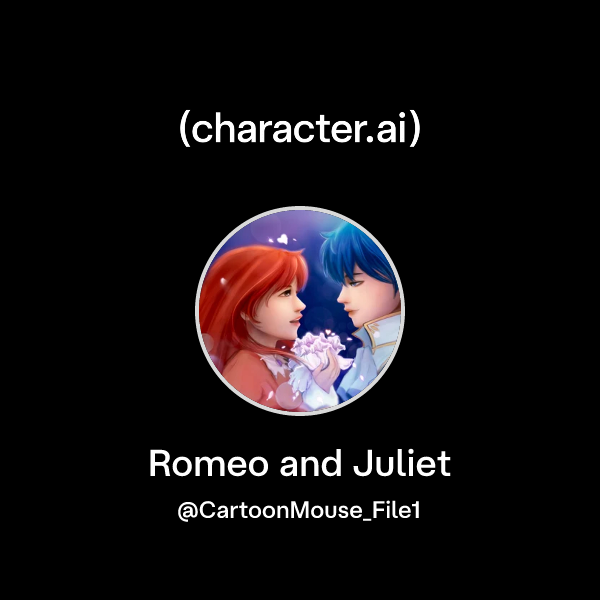 Chat with Romeo and Juliet | character.ai | AI Chat, Reimagined–Your ...