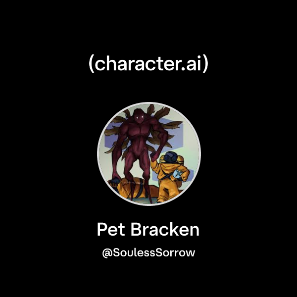 Chat with Pet Bracken | character.ai | AI Chat, Reimagined–Your Words ...