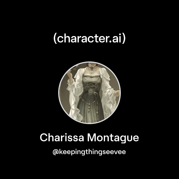 Chat with Charissa Montague | character.ai | Personalized AI for every ...