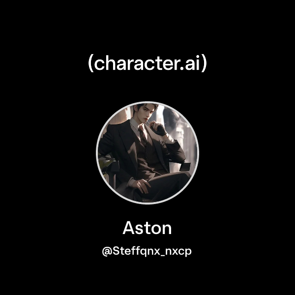Chat with Aston | character.ai | AI Chat, Reimagined–Your Words. Your ...