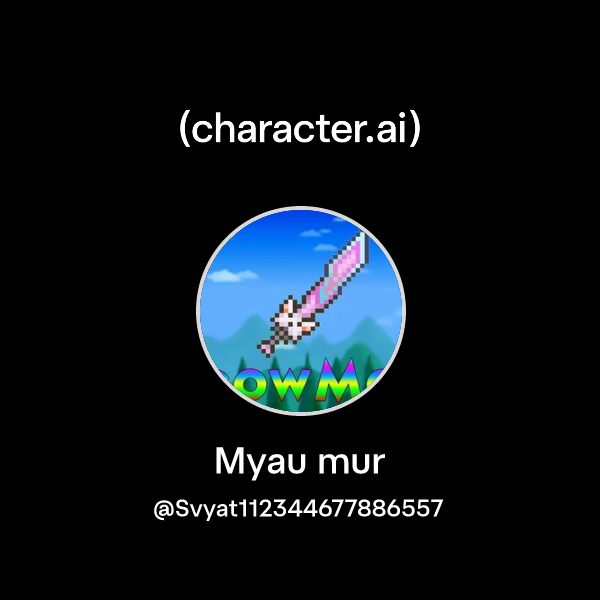 Chat with Myau mur | character.ai | AI Chat, Reimagined–Your Words ...