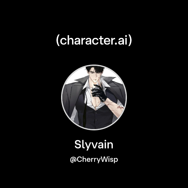Chat with Slyvain | character.ai | AI Chat, Reimagined–Your Words. Your ...