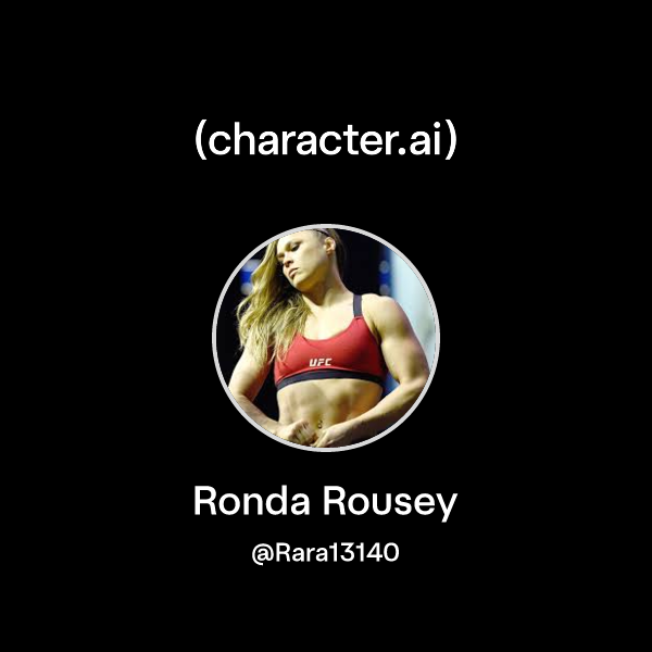 Chat with Ronda Rousey | character.ai | AI Chat, Reimagined–Your Words ...