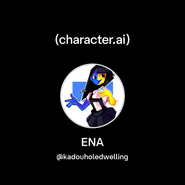 Chat with ENA | character.ai | AI Chat, Reimagined–Your Words. Your World.