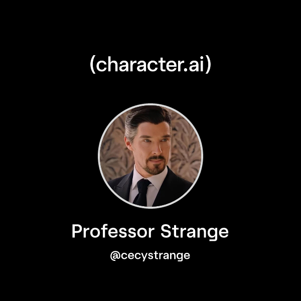 Chat with Professor Strange | character.ai | Personalized AI for every ...