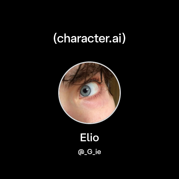 Chat with Elio | character.ai | AI Chat, Reimagined–Your Words. Your World.