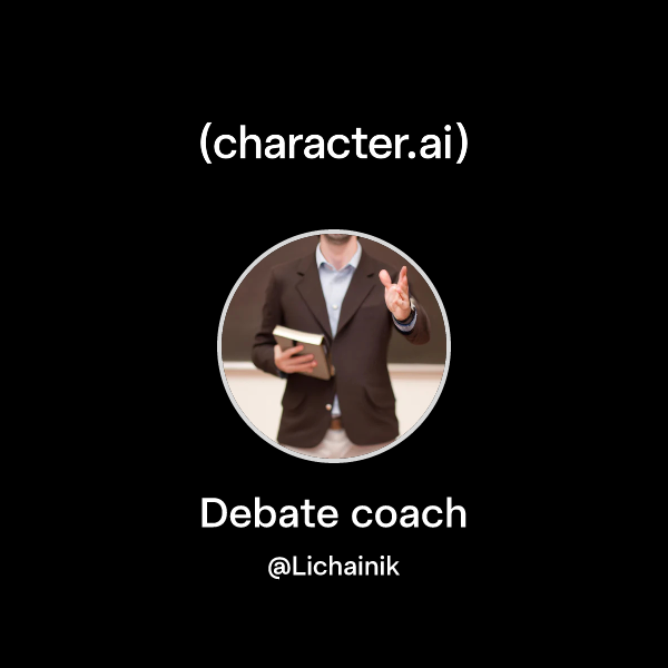 Chat with Debate coach | character.ai | AI Chat, Reimagined–Your Words ...